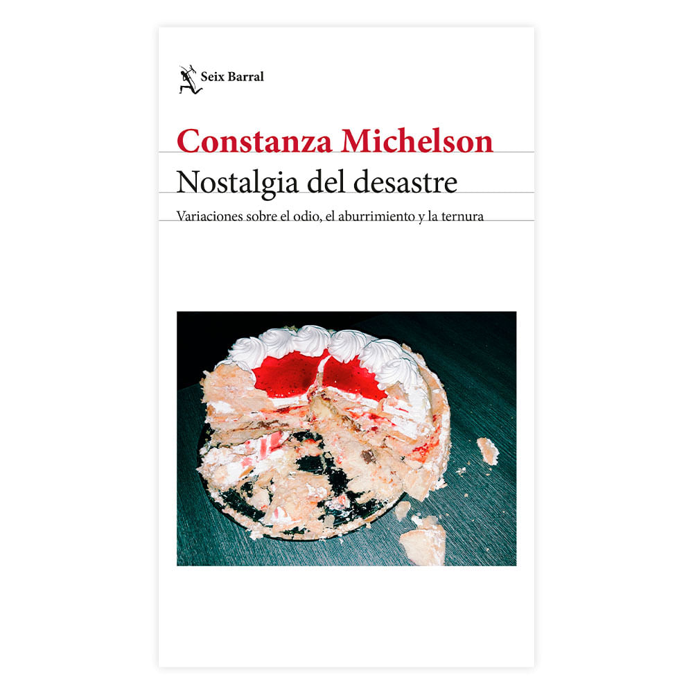 Nostalgia del desastre - LEA UC